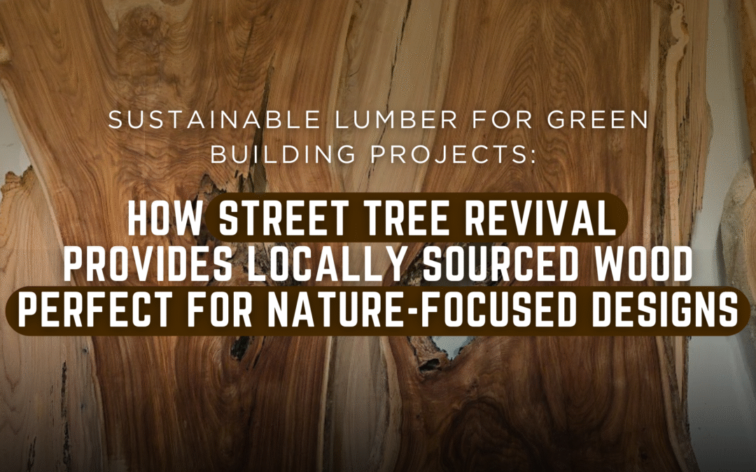 Urban Wood bLOG - Street Tree Revival